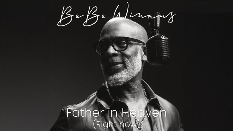 New Music: BeBe Winans – Father In Heaven (Right Now) Audio – Urban ...